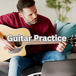 Master Your Guitar Practice: What to Play and How to Nail It!” - Get ...